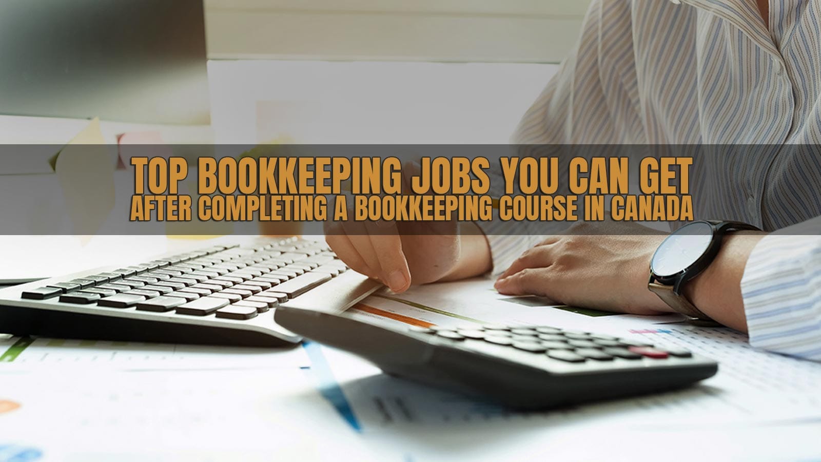 Top Bookkeeping Jobs in Canada After Course Completion